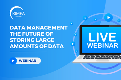 RIMPA Webinar | Data Management the Future of Storing Large Amounts of Data